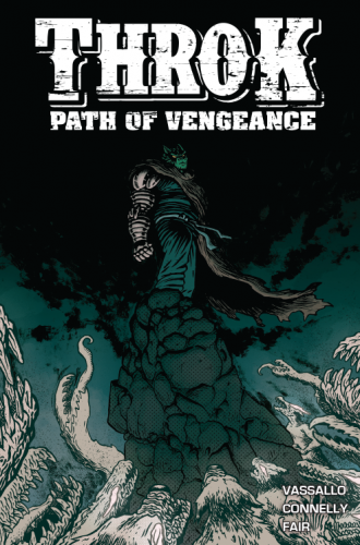 Zakh Fair Throk - Path of Vengeance Issue 1 - OWNAINDI